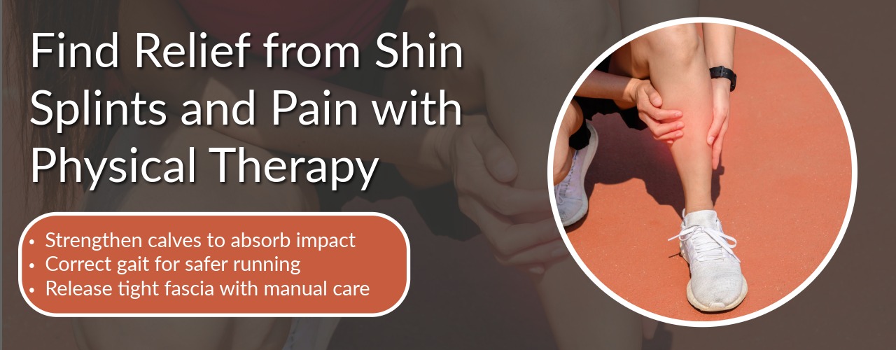 Shin Splints Relief: Physical Therapy & Rehab Guide